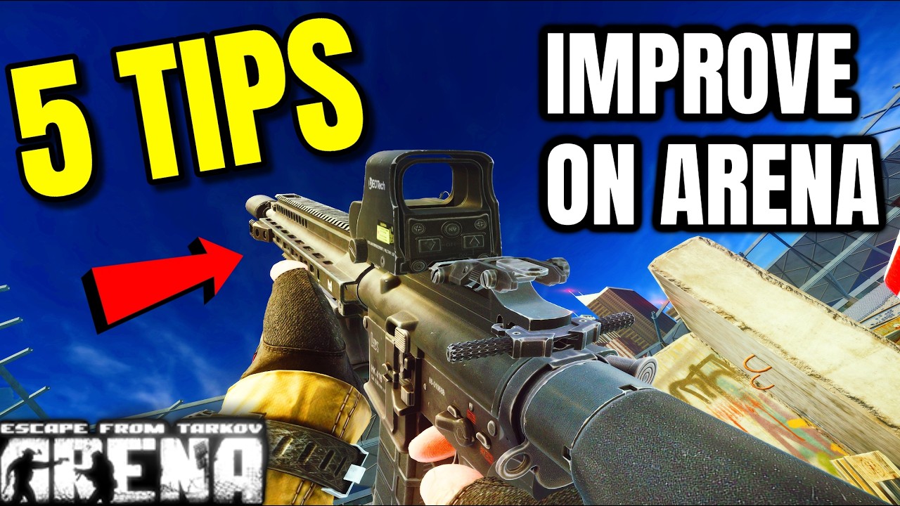 5 Tips to DOMINATE Escape From Tarkov Arena! - YouTube