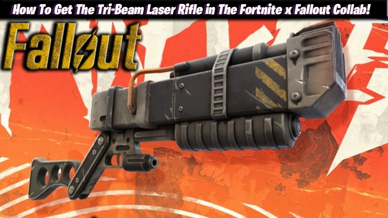 How To Get Tri Beam Laser Rifle In Fortnite Ez Spawn Location Youtube