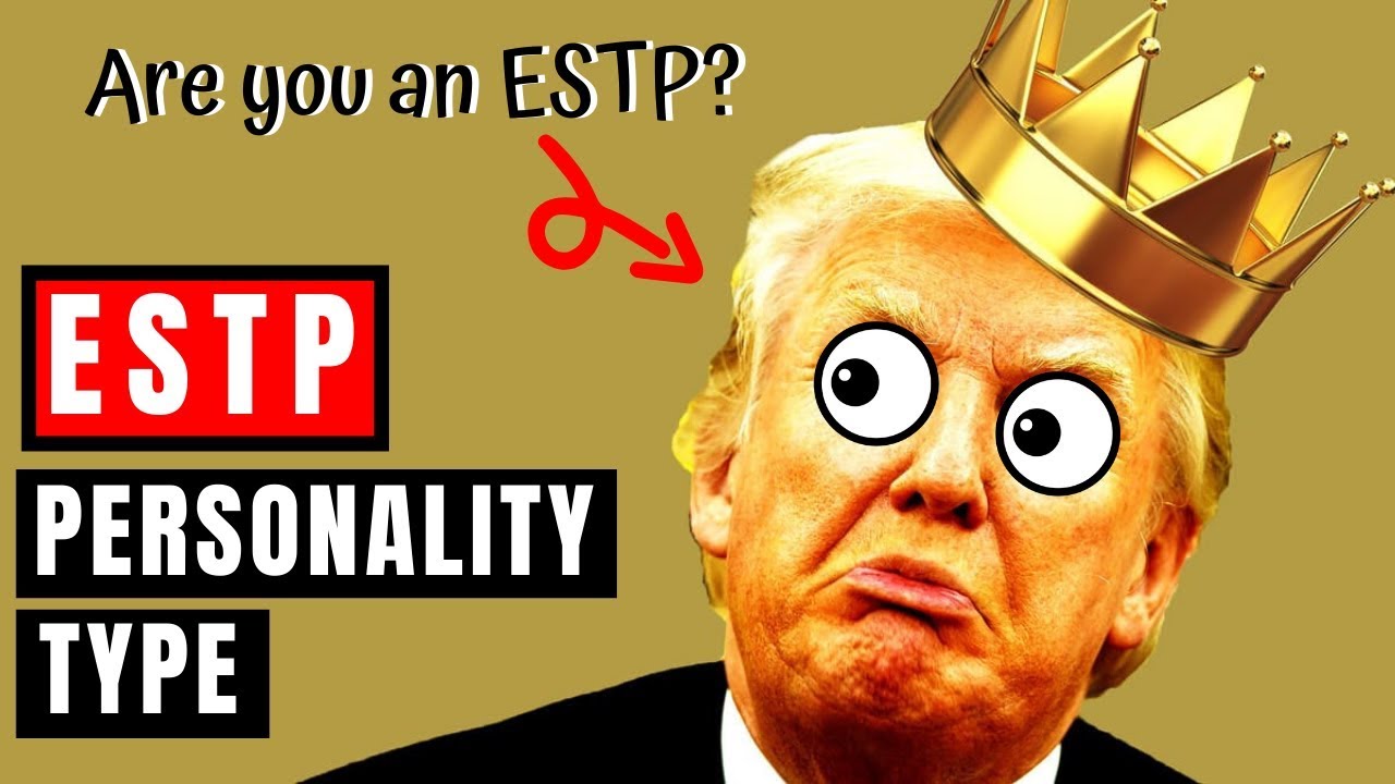 ESTP | ESTP Personality Type - All About the ESTP Personality Type ...