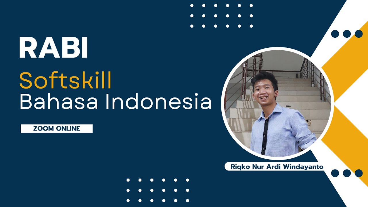 Rabu belajar materi (RABI) softskill bahasa indonesia part 1 - YouTube
