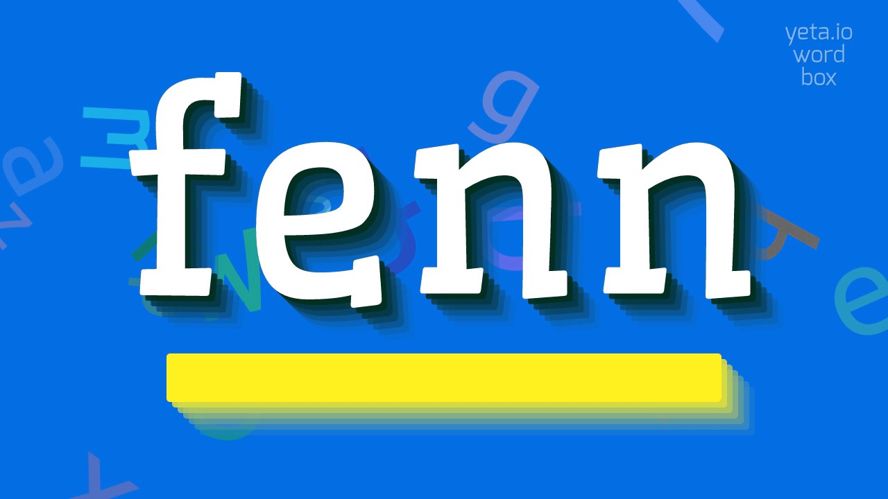 How to say "fenn"! (High Quality Voices) - YouTube