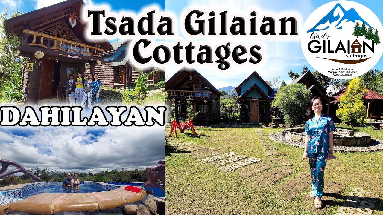 Tsada Gilaian Cottages | Dahilayan | Weekend Getaway | Swiftie Kitty ...