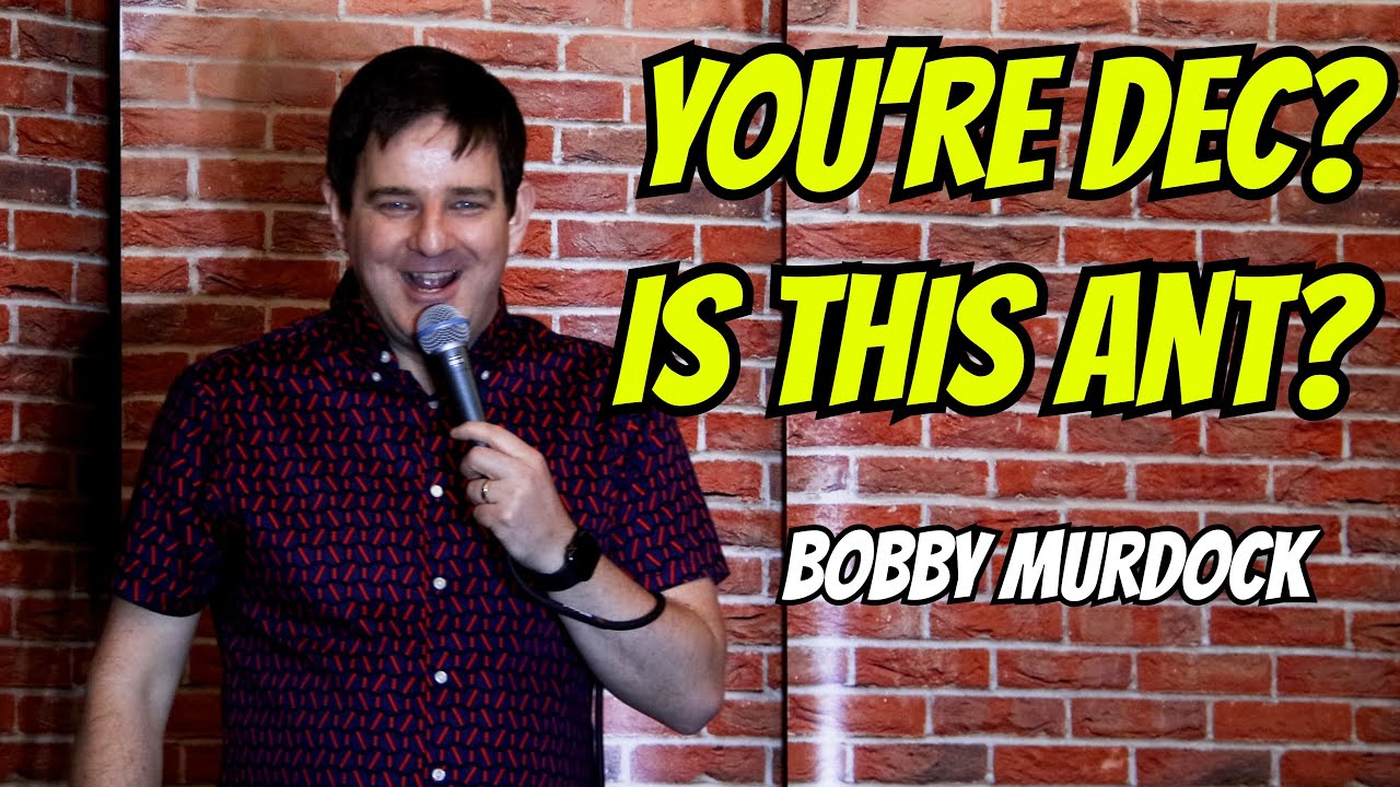 Ant & Dec at my Gig?! | Bobby Murdock | Stand Up Comedy - YouTube