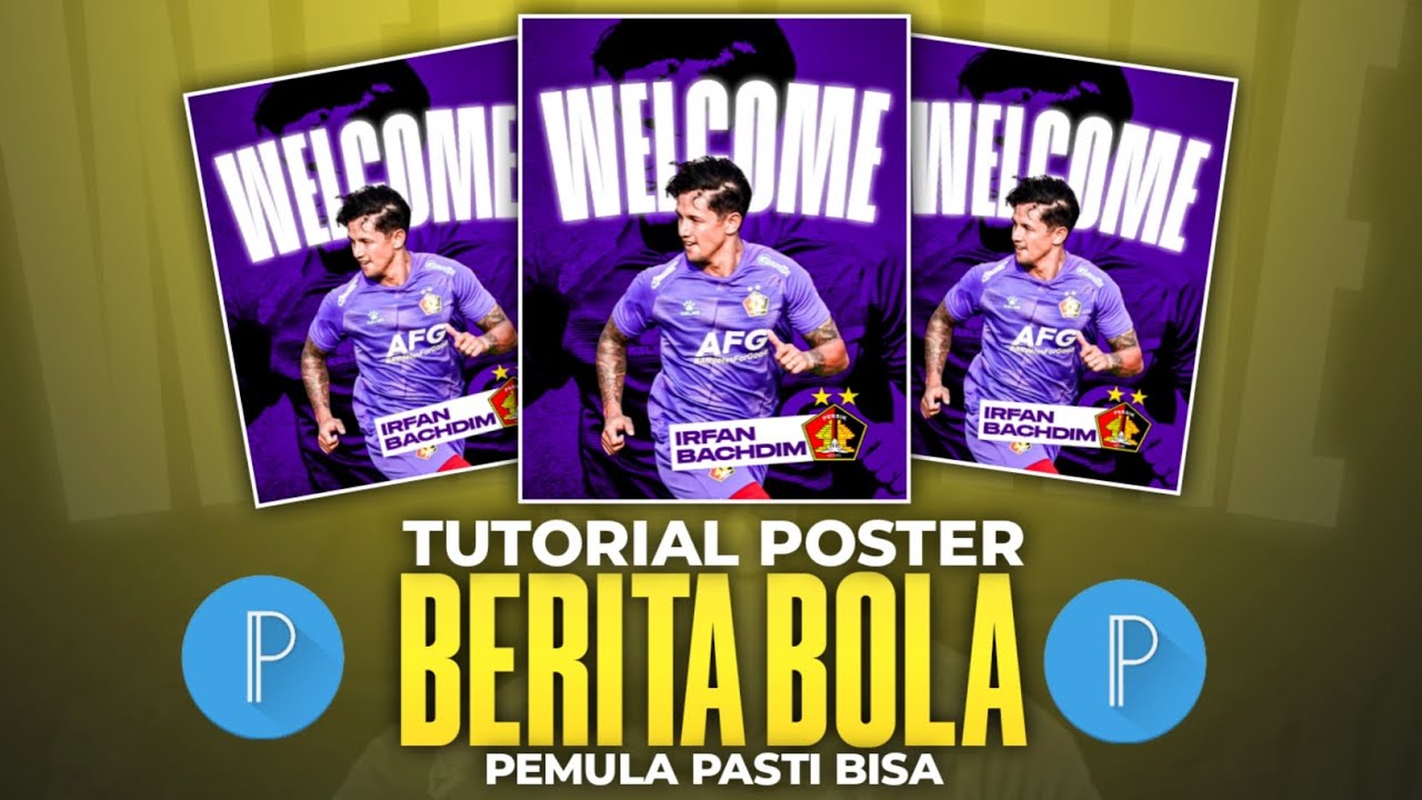 CARA EDIT POSTER BOLA DI PIXELLAB | POSTINGAN BERITA BOLA | PEMULA ...