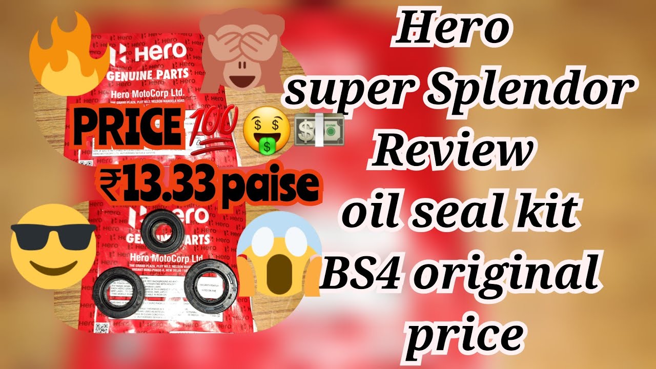 Hero Super Splendor Review Oil Seal KIT {SUPER SPLENDOR} BS4 सील को ...
