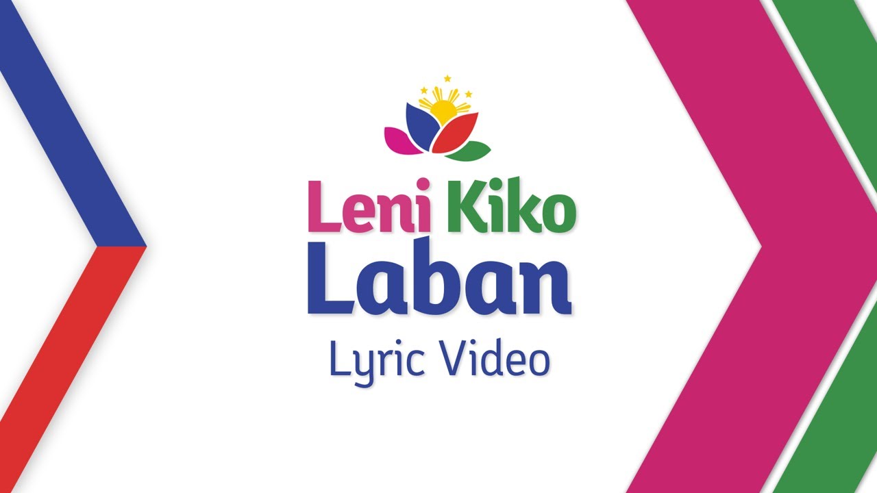 "Leni Kiko Laban" (Lyric Video) - YouTube