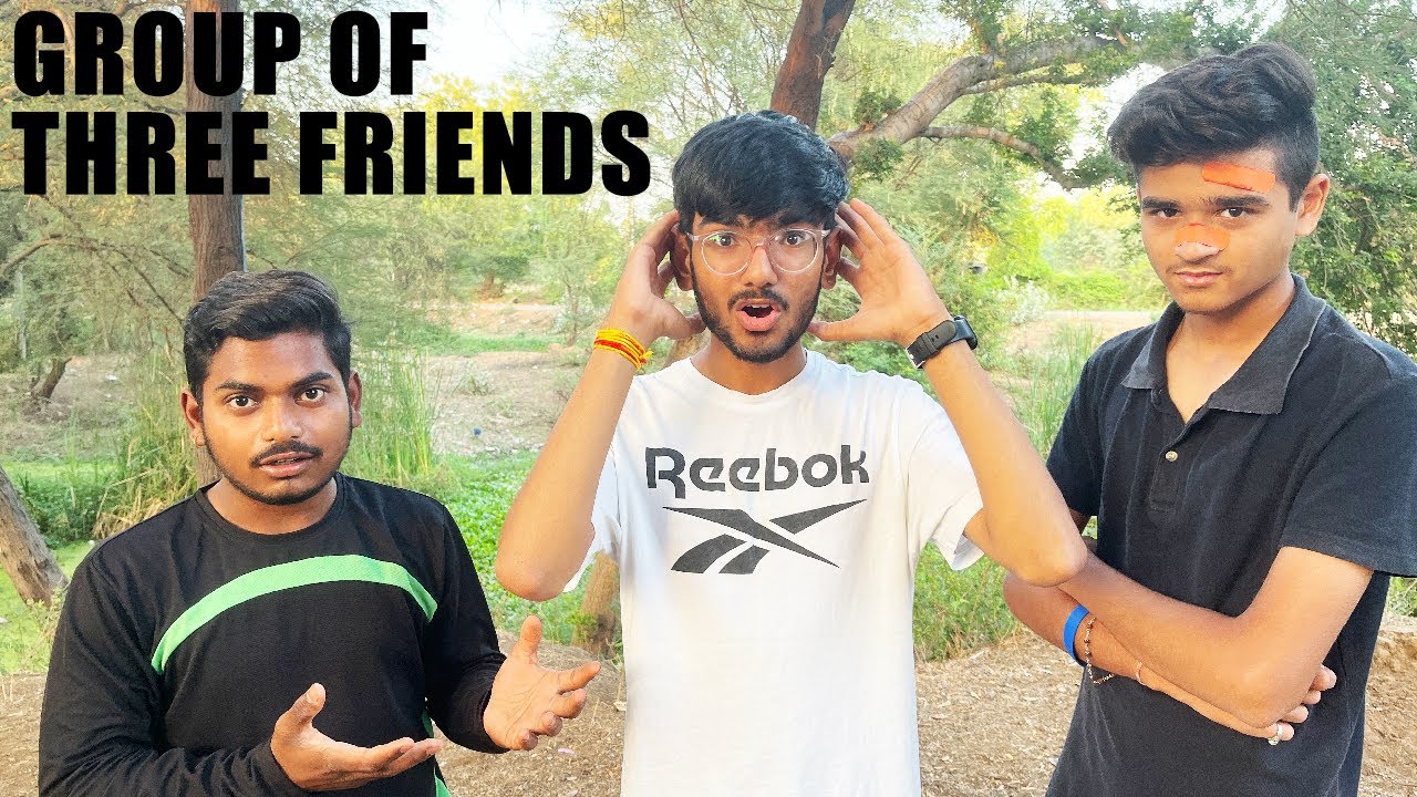 The Friendship Story | Group Of Three Friends | Vlogger Jigs - YouTube