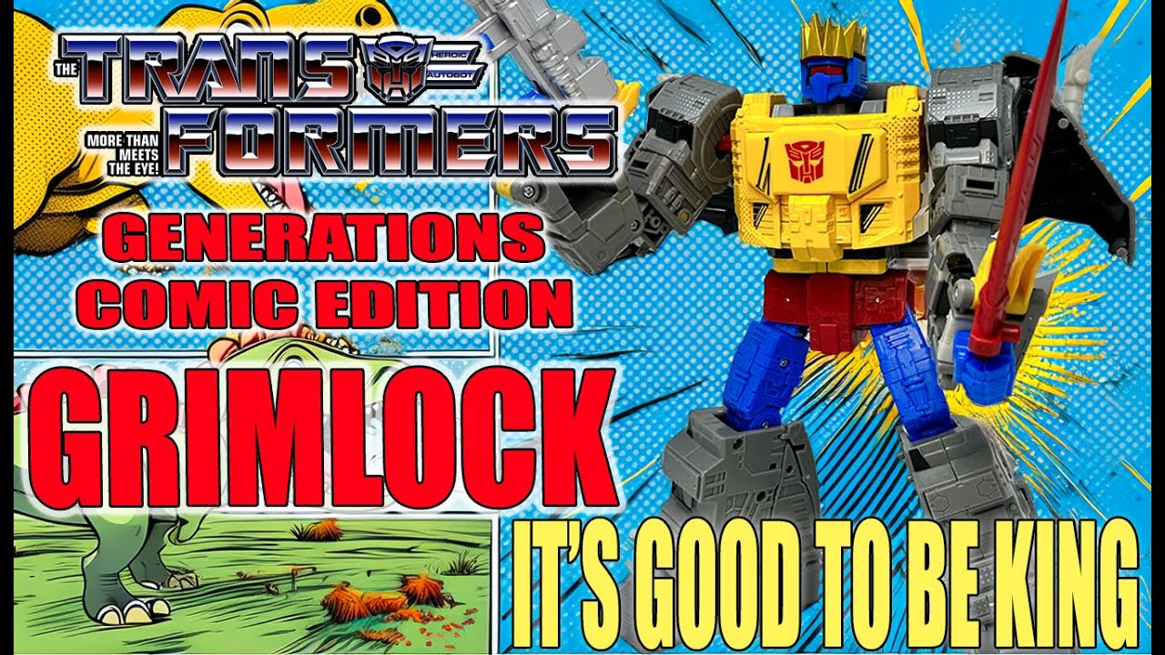 TRANSFORMERS GENERATIONS COMIC EDITION GRIMLOCK UNBOXING AND REVIEW ...