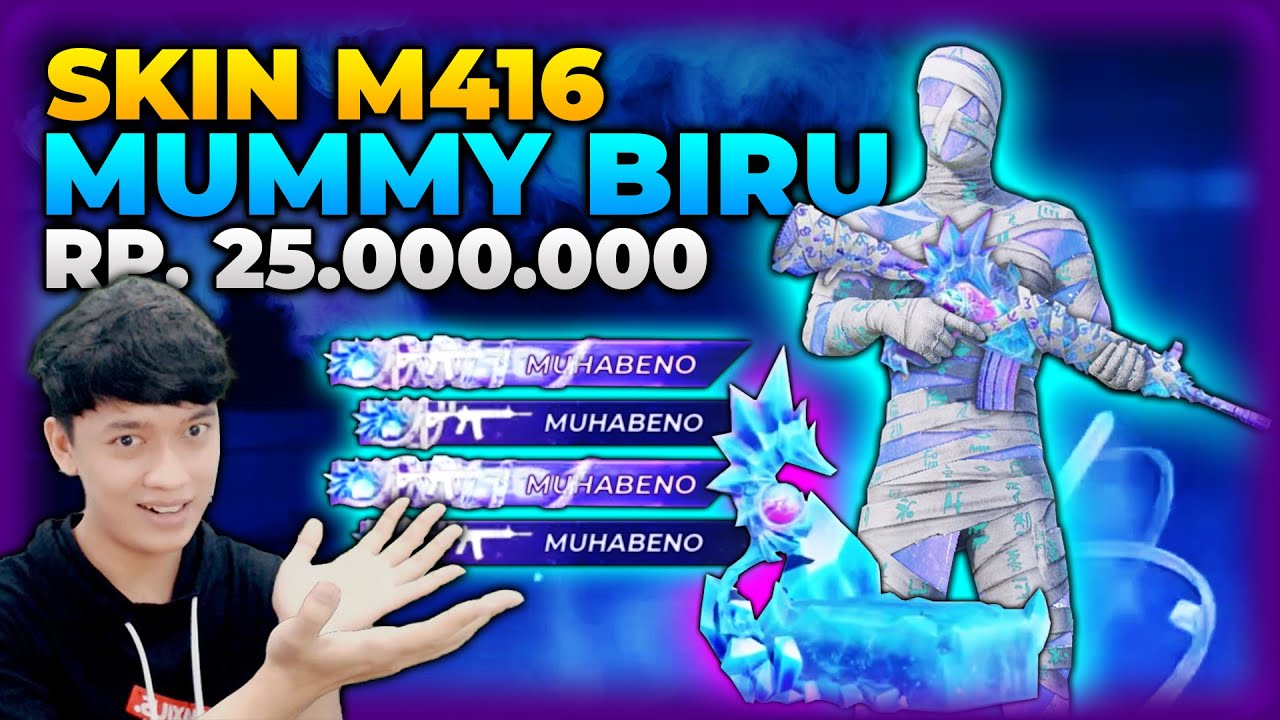 AKHIRNYA KELUAR JUGA SKIN M416 MUMMY BIRU VIRAL SENILAI RP 25.000.000 ...