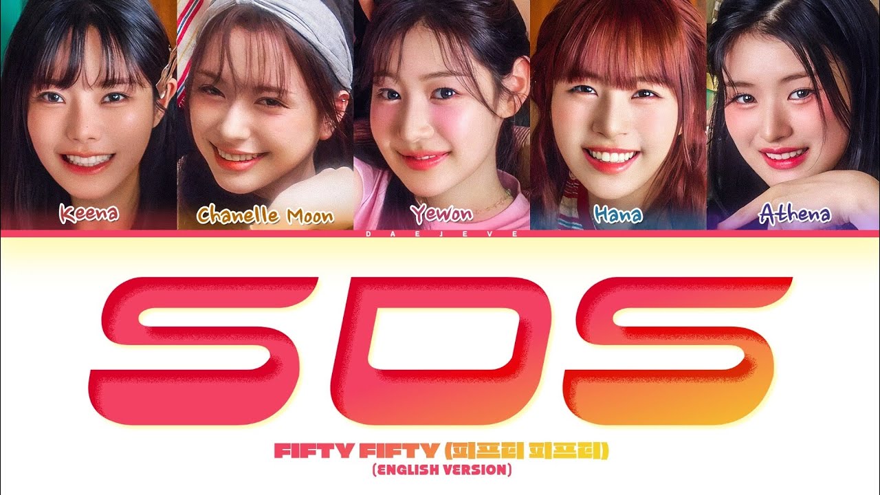FIFTY FIFTY SOS (English Ver.) Lyrics (Color Coded Lyrics) - YouTube