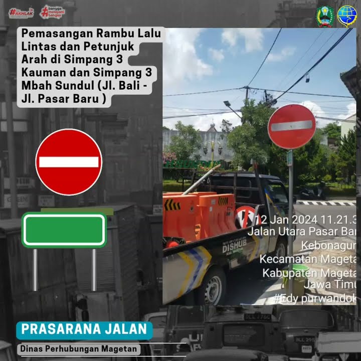 Pemasangan Rambu Lalu Lintas dan Petunjuk Arah di Simpang 3 Kauman dan ...