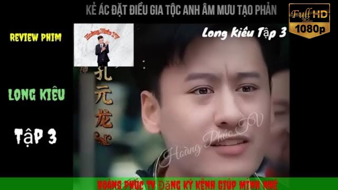 Review Phim: Long Kiêu - Tập 3 - YouTube