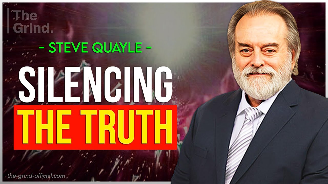 Silencing The Truth | Steve Quayle | The Grind Series - YouTube