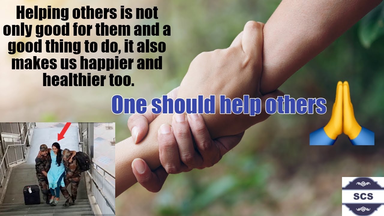Happiness is helping others | One should help others - YouTube