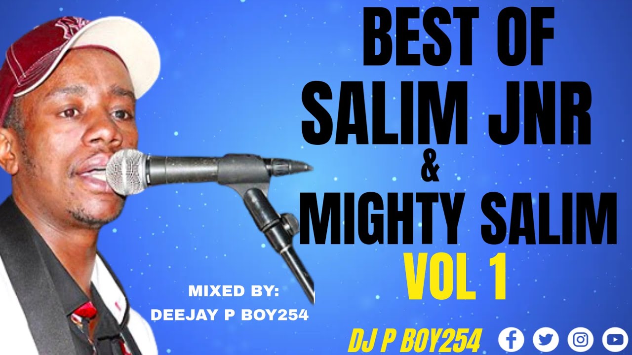 MUGITHI MIX: BEST OF SALIM JNR & MIGHTY SALIM VOL 1 ONE MAN GUITAR HITS ...