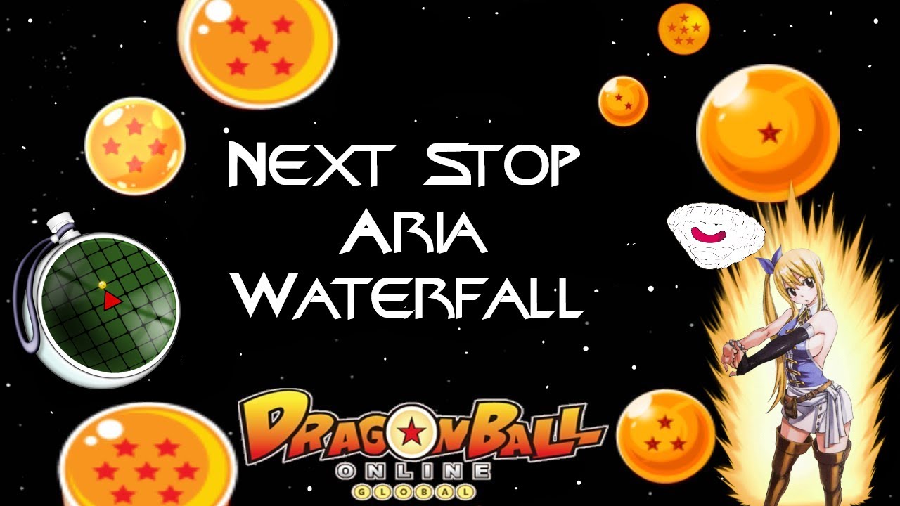 DBOGR - Next Stop....Aria Waterfall! (Dragon Ball Online Global ...