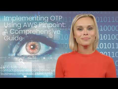 Implementing OTP Using AWS Pinpoint: A Comprehensive Guide - YouTube