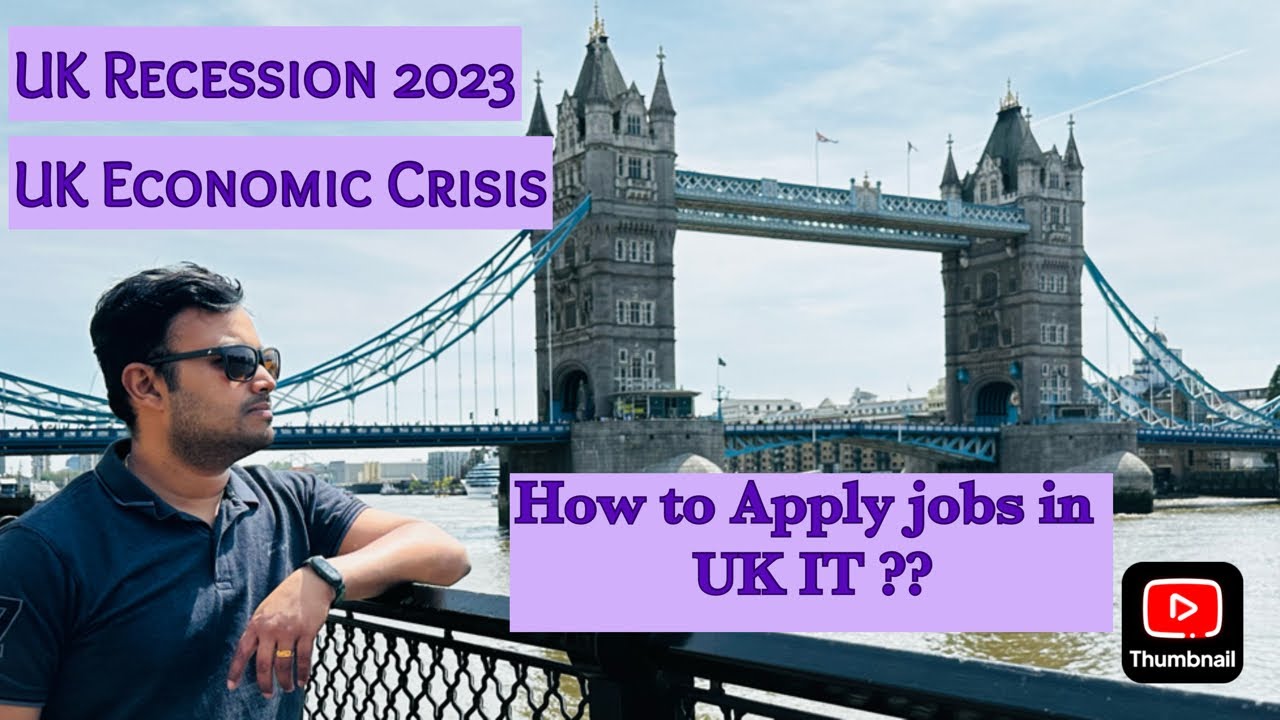 UK economic crisis | British Economy | UK Recession | How to apply jobs ...