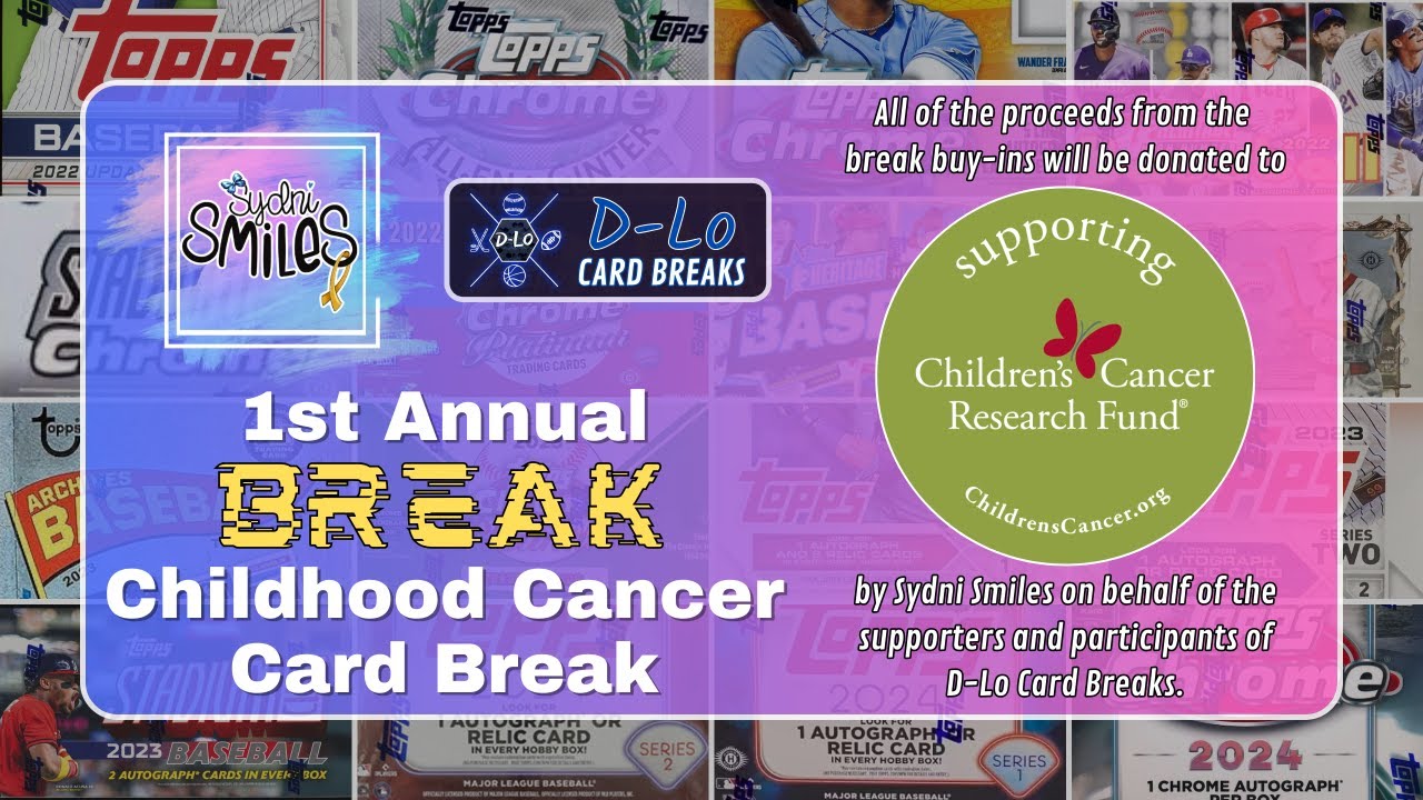 🎗️ 1st Annual BREAK Childhood Cancer Card Break 🎗️ - YouTube
