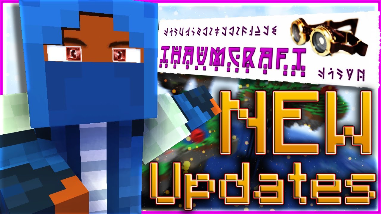 NEW Thaumcraft Update On Thaumcraft 7 Release! (Thaumcraft 7 Info ...