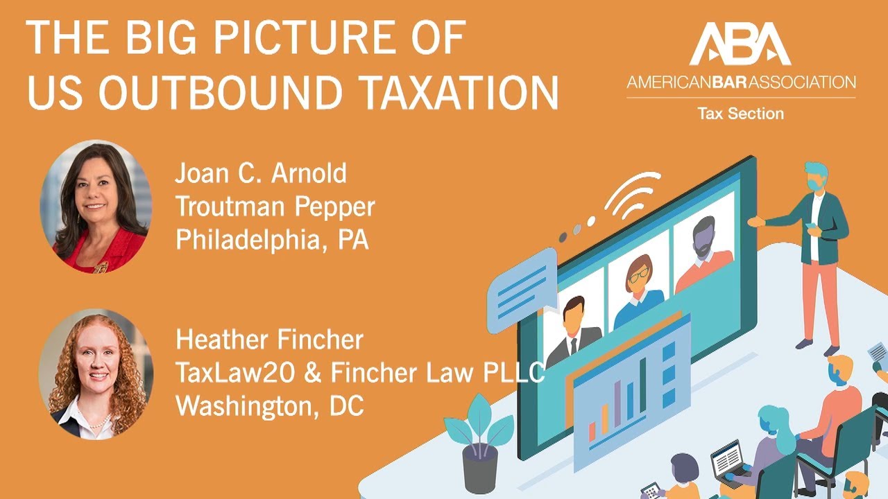 The Big Picture of US Outbound Taxation - YouTube