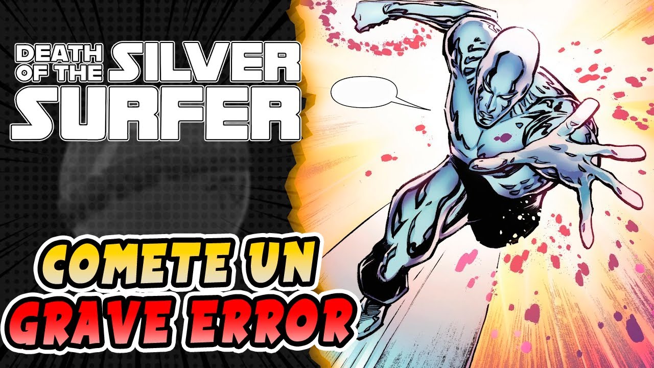 El Surfer Está Muriendo ??? || Death of the Silver Surfer 2025 #2 - YouTube