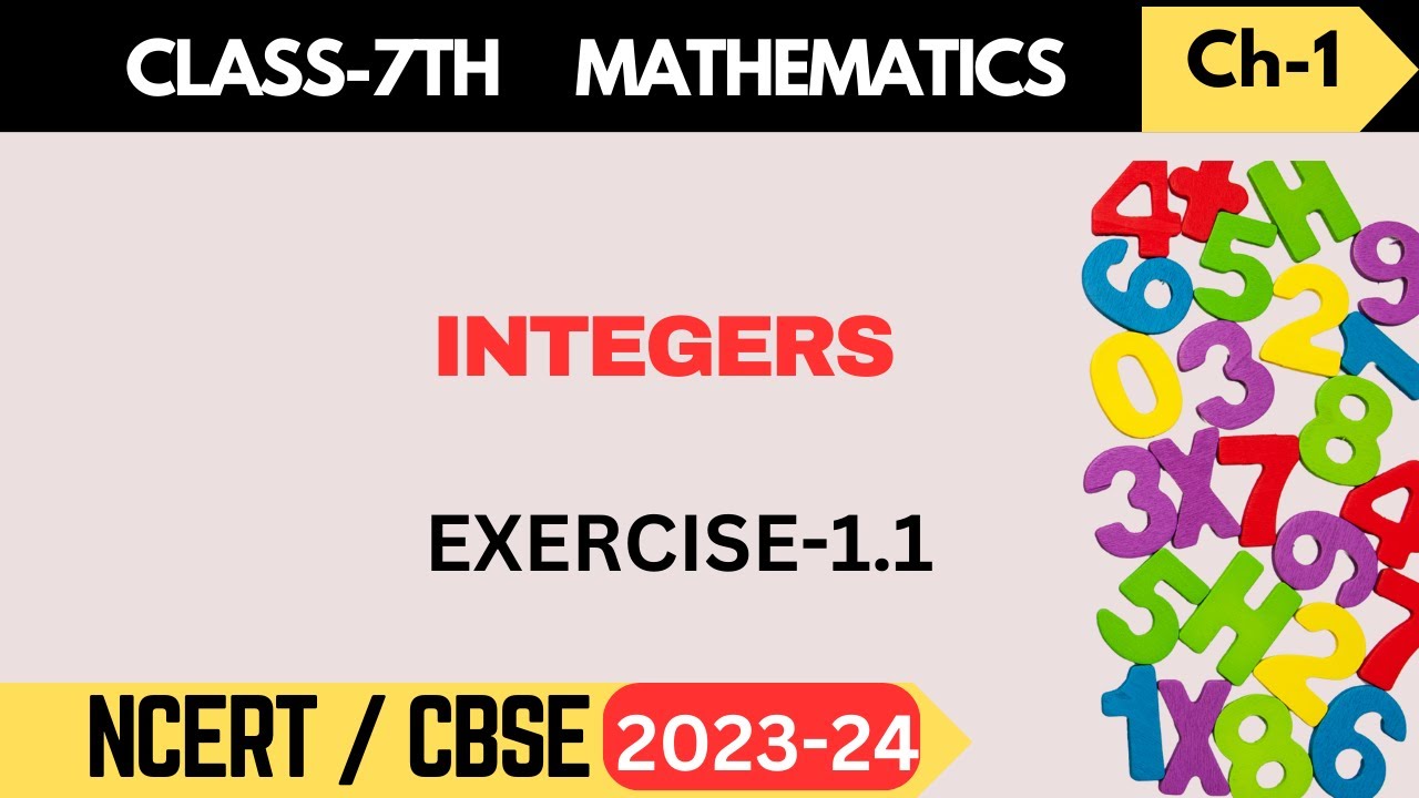 Class 7 Maths I Ch-1 Integers I Exercise-1.1 I NCERT Solution - YouTube
