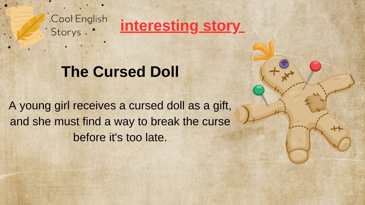 Learn english through story level 4 🔥 | The Cursed Doll | English story ...