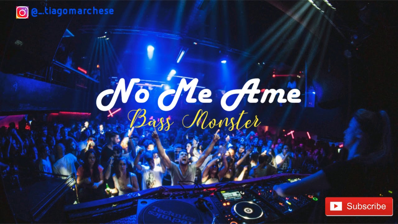 ANUEL AA - NO ME AME •[BASS MONSTER]• 2020 - YouTube