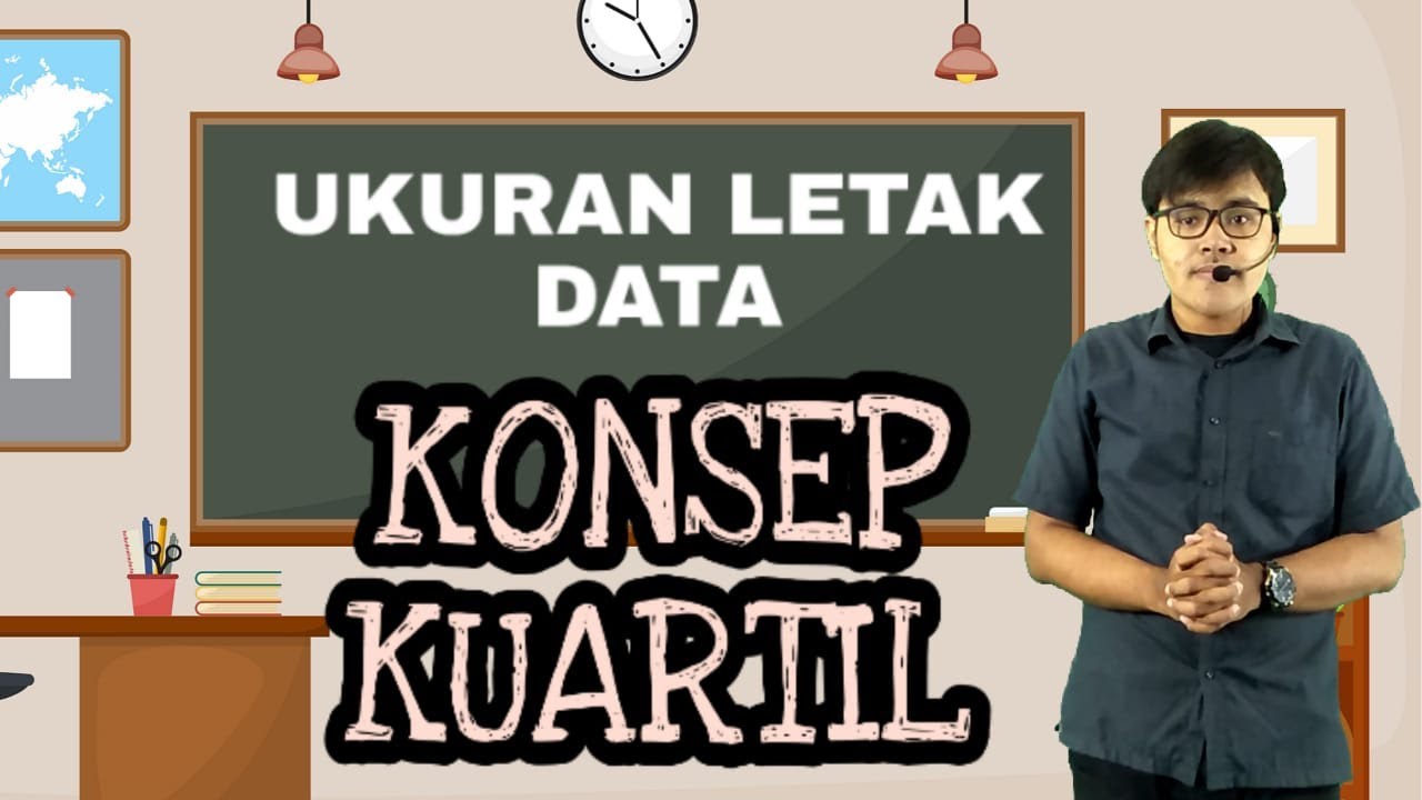 KONSEP KUARTIL | KUARTIL BAWAH, KUARTIL TENGAH, KUARTIL ATAS ...