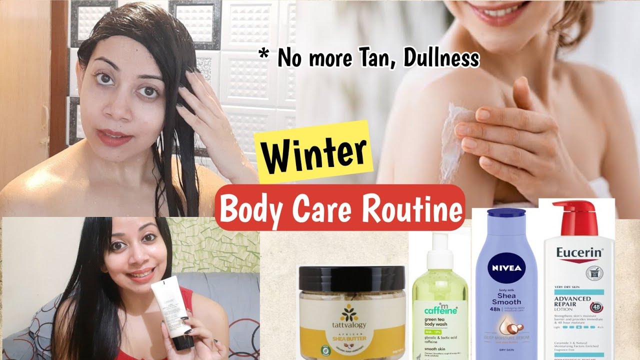 Winter Body Skincare Routine| Best Body Wash| Winter Body lotion ...