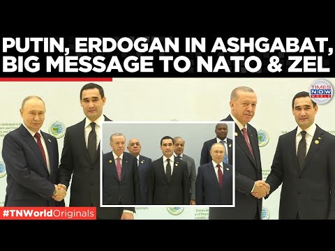 TURKMENISTAN PEACE FORUM: Putin & Erdogan Attend Official Welcome In Ashgabat | Times Now World