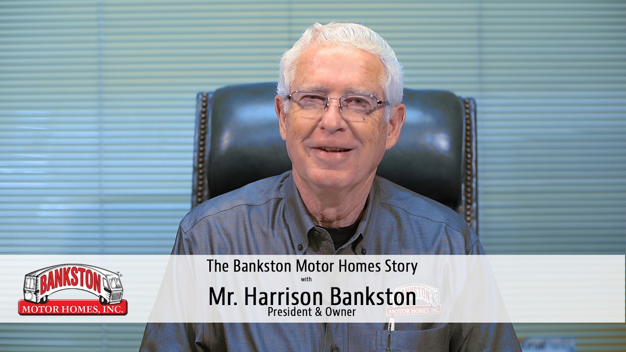 The Bankston Motor Homes Story - YouTube