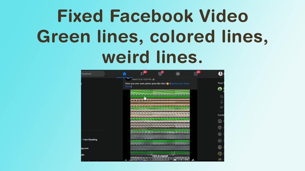 How to fix colored lines, weird lines, green lines on Facebook videos ...