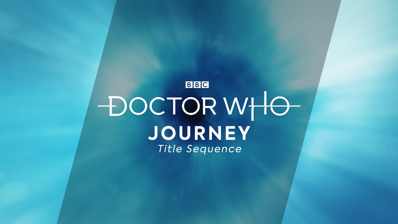Doctor Who | Journey | Title Sequence - YouTube