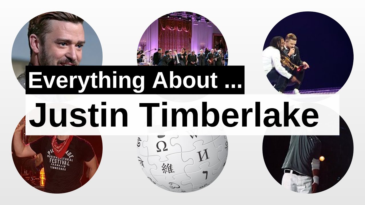 Justin Timberlake | Wikipedia - YouTube