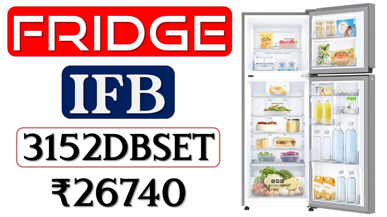 💯IFB 3152FBS Double Door Fridge Review🔥रेफ्रीजिरेटर🔥265L Refrigerator🔥 ...