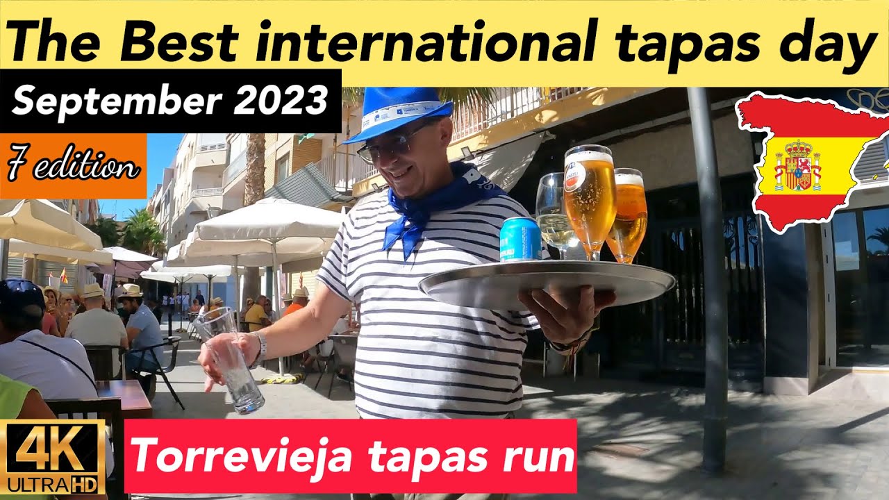 Torrevieja spain/international tapas day torrevieja alicante Costa Blanca spain 🇪🇸 - YouTube
