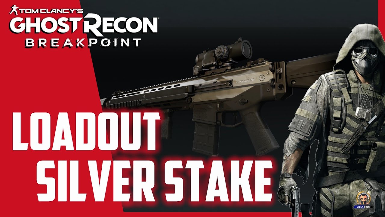LOADOUT DA ASR SILVER STAKE DO WALKER - GHOST RECON BREAKPOINT - YouTube