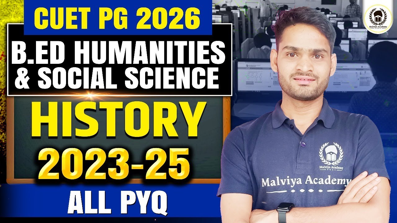 CUET PG B.Ed. Humanities PYQ (2023-2025) | उमंग बैच | History Part-2 ...
