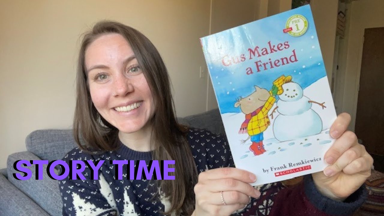 Story Time - Gus Makes A Friend - YouTube