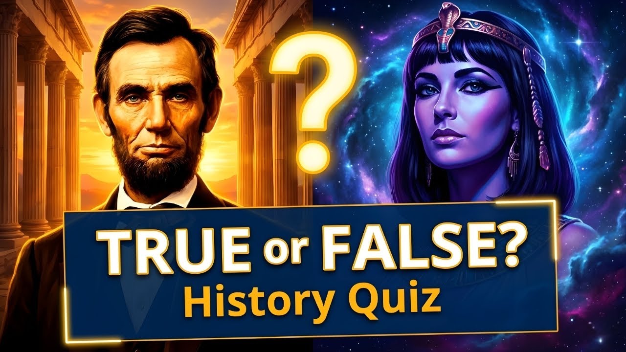 True or False? 🌍 30 Questions to Test Your History Knowledge! Q&A Quiz ...