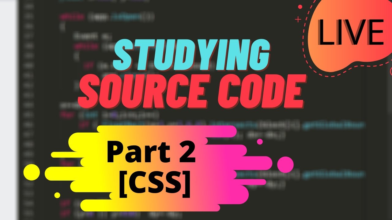 Source Code Study of my website Part-2 CSS ! Live Stream - YouTube