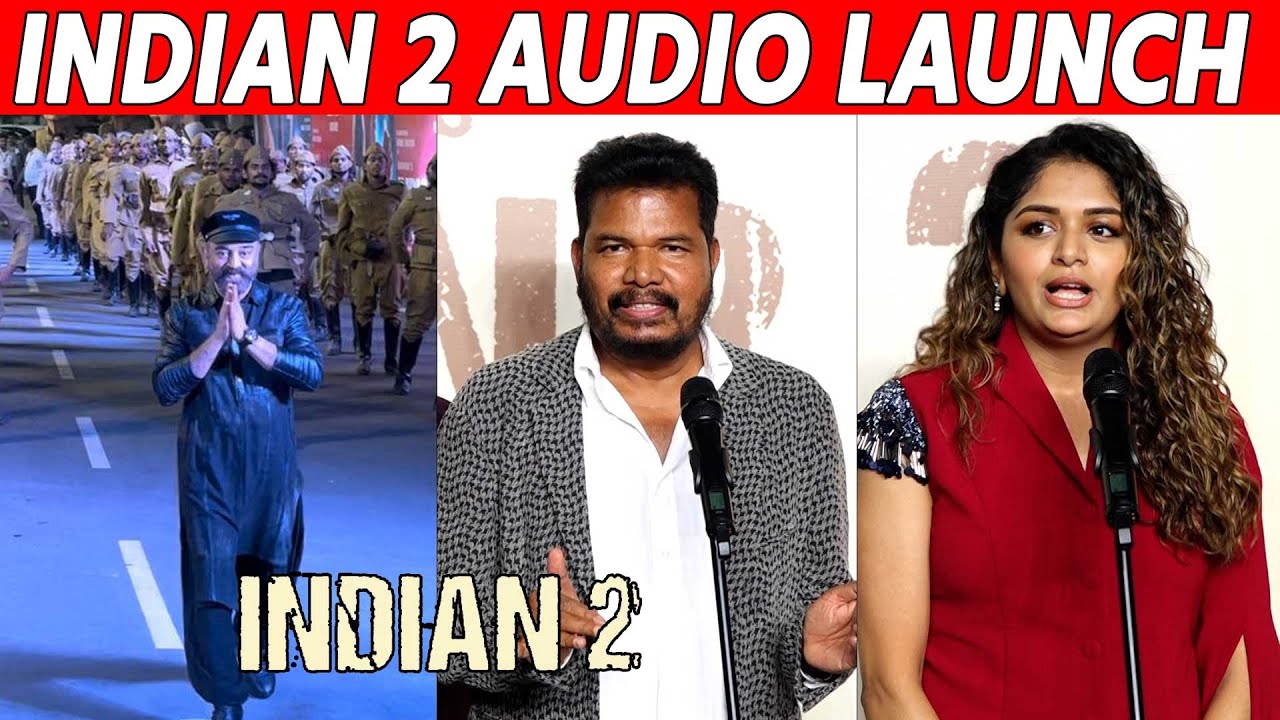 Stunt பயங்கரமா வந்திருக்கு 🔥 Director Shankar Speech At Indian 2 Audio ...