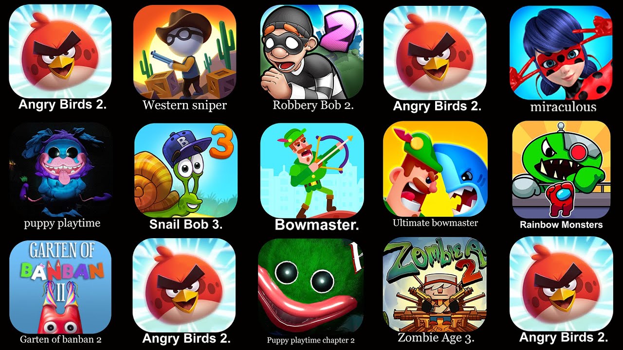 Angry Birds 2, chicken gun, Garten of banban 3, food gang, clone Amies ...