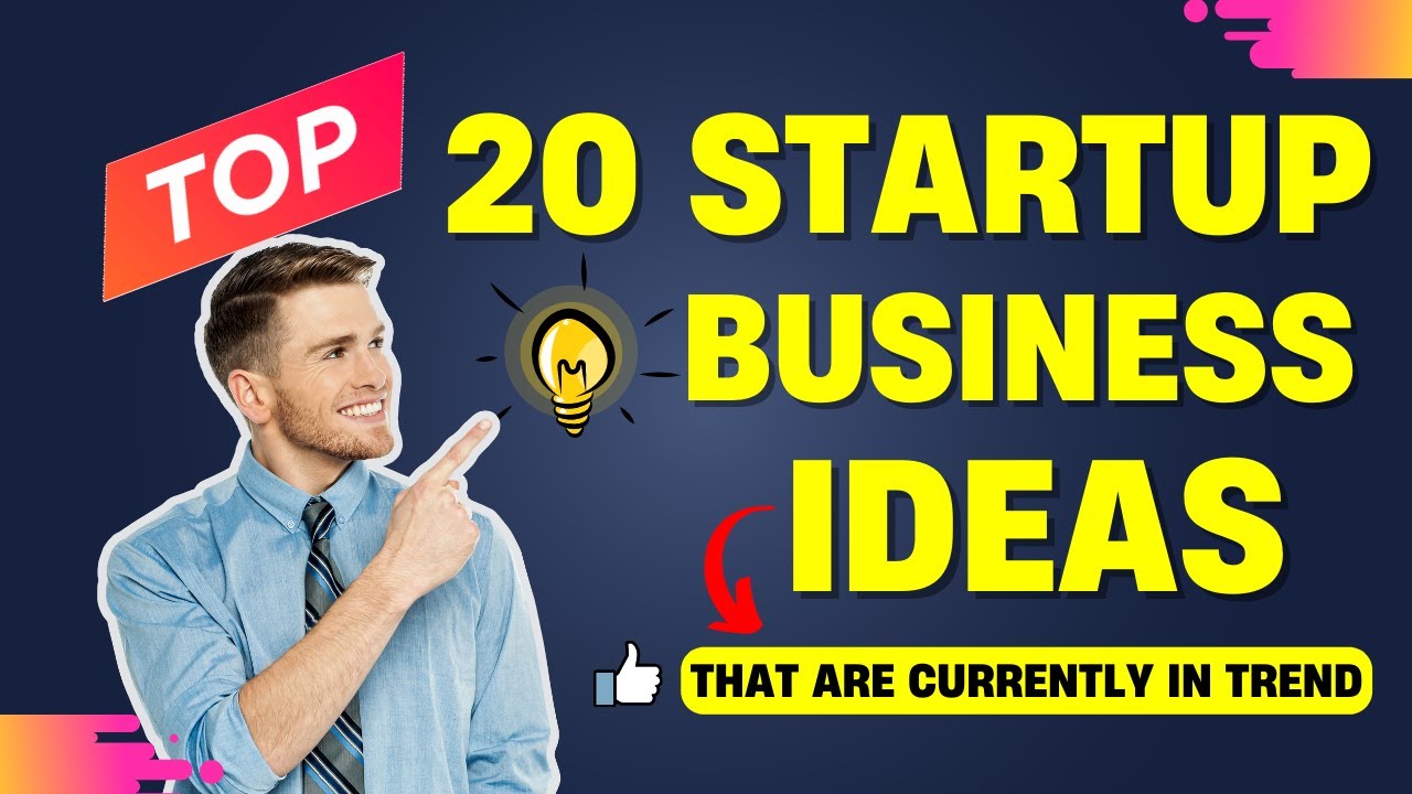 Top 20 Best Startup Business Ideas - That are Currently in Trend - YouTube