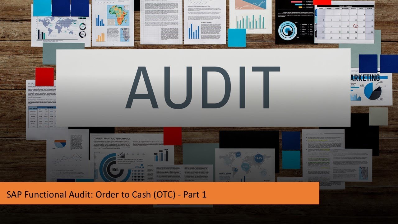 Part 1: SAP Audit of Order to Cash (OTC) - YouTube