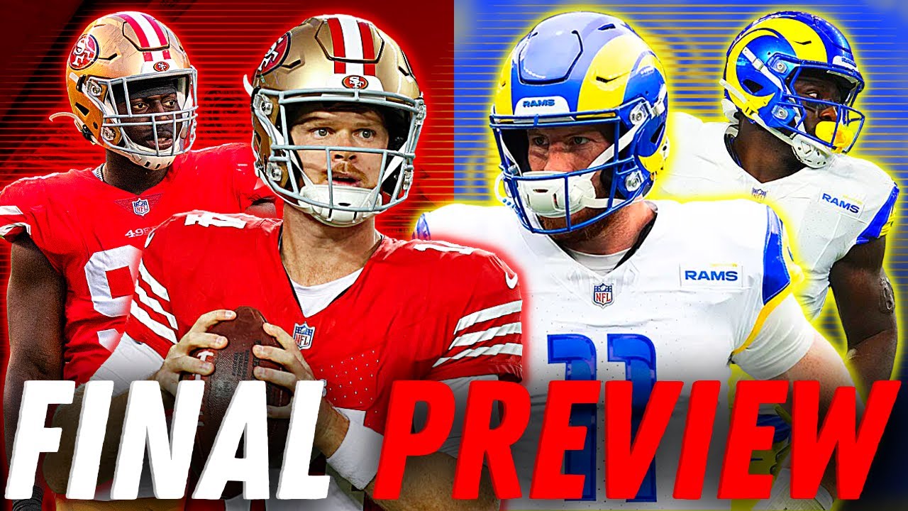 Final Update - 49ers vs Rams In Week 18 | Game Prediction - YouTube