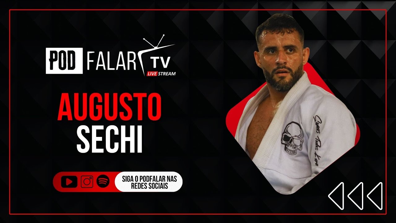PODFALAR #017 - AUGUSTO SECHI FAIXA PRETA DA 64 JIU-JITSU - YouTube