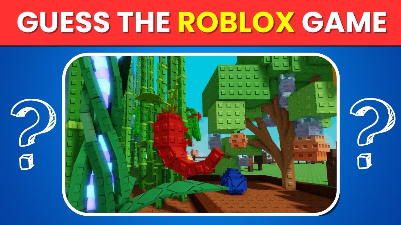 Guess the ROBLOX GAME by Just ONE PICTURE - YouTube